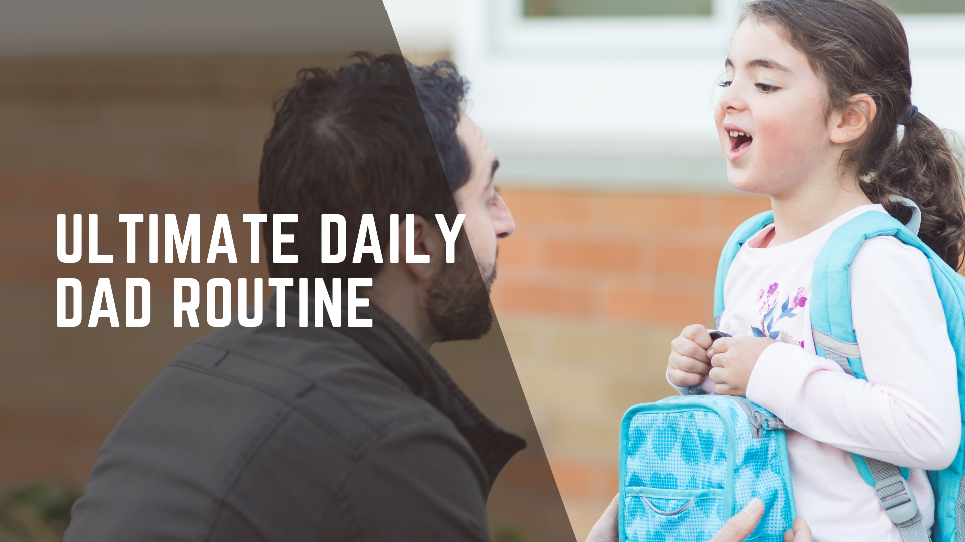 The Ultimate Daily Dad Routine: A Guide for Active Fathers | Active ...